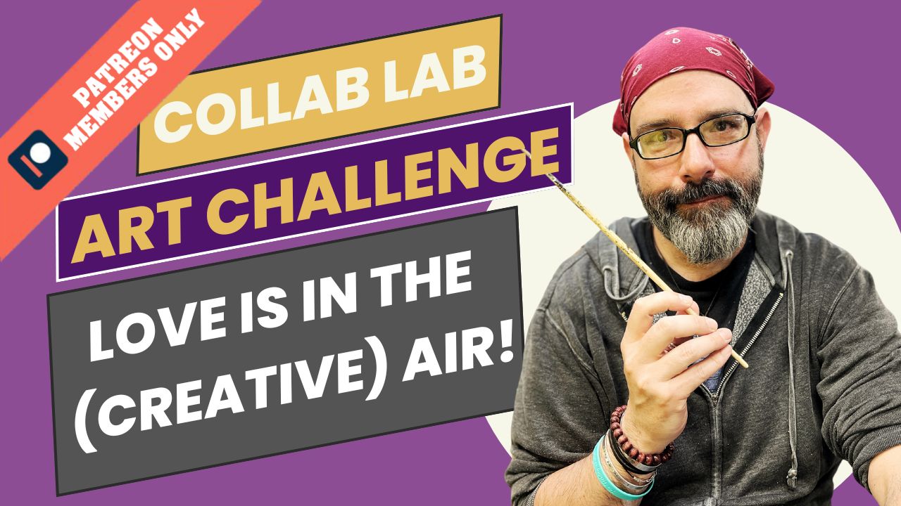 Collab Lab Challenge: February 2025 – “Love Is in the (Creative) Air!”